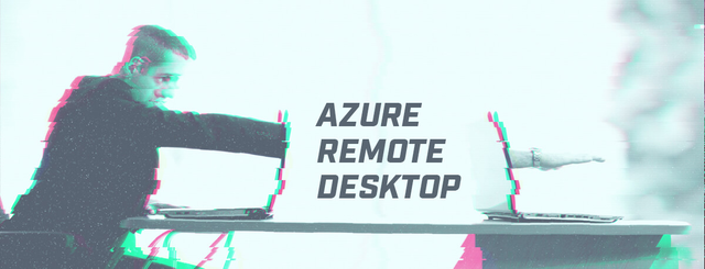 Business benefits: Microsoft Azure Remote Desktop Services